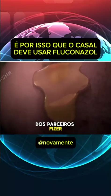 Pomada Fluconazola Prevenção Do Casal é Sempre Pr Kwai