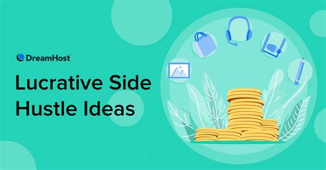 20 Lucrative Side Hustle Ideas Dreamhost
