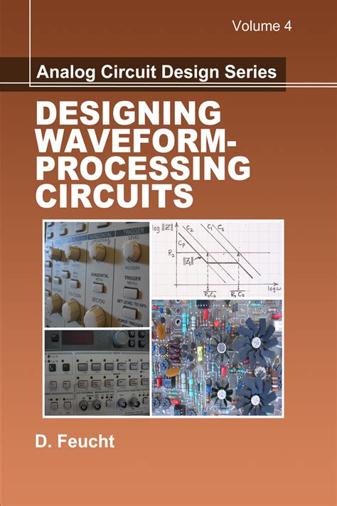 Digitizing And Sampling Circuits Designing Waveform Processing Circuits Analog Circuit Design