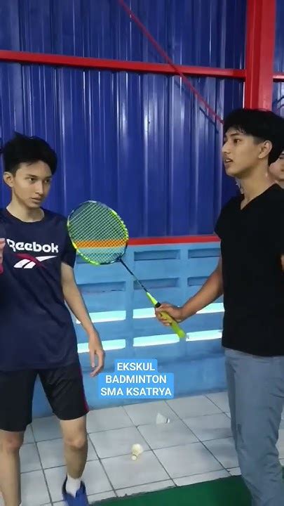 Ekskul Badminton Sma Ksatrya Smaksatrya Sekolah Youtube