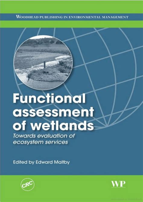 Pdf Functional Assessment Of Wetlands Towards Evaluation Of