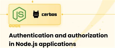 Authentication And Authorization In Nodejs Applications Dev Community