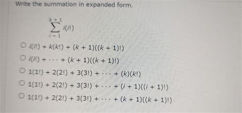 Solved Write The Summation In Expanded Form