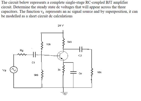 The Circuit Below Represents A Complete Single Stage