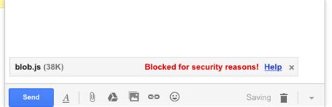 Gmail Blocks Javascript Attachments