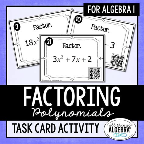 Factoring Polynomials Task Cards Algebra 1 All Things Algebra®