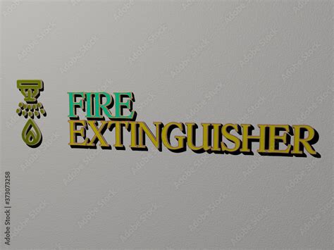 3d Illustration Of Fire Extinguisher Graphics And Text Made By Metallic Dice Letters For The
