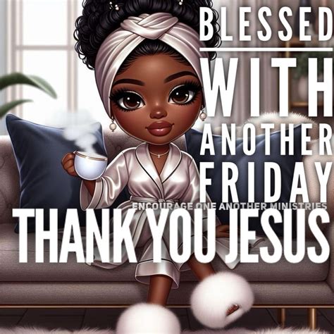 Pin By Bjackson On Friday In 2024 Good Morning Sister Quotes Good