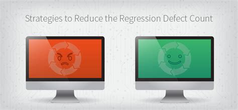 How To Get Regression Defects Under Control Testrail