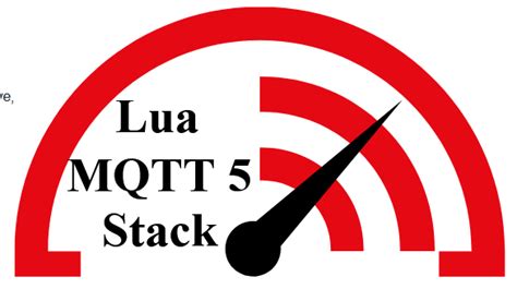 Super Fast Lua Mqtt Client Stack Embedded Tools
