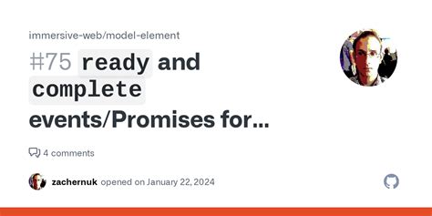 `ready` And `complete` Eventspromises For Responding To Source File Availability Etc · Issue