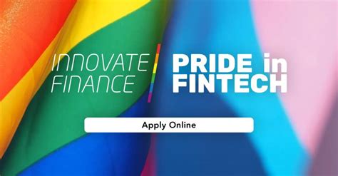 Pride In Fintech Application Innovate Finance The Voice Of Global Fintech Nektarios