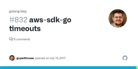 aws sdk go timeouts · issue 832 · golang dep · github