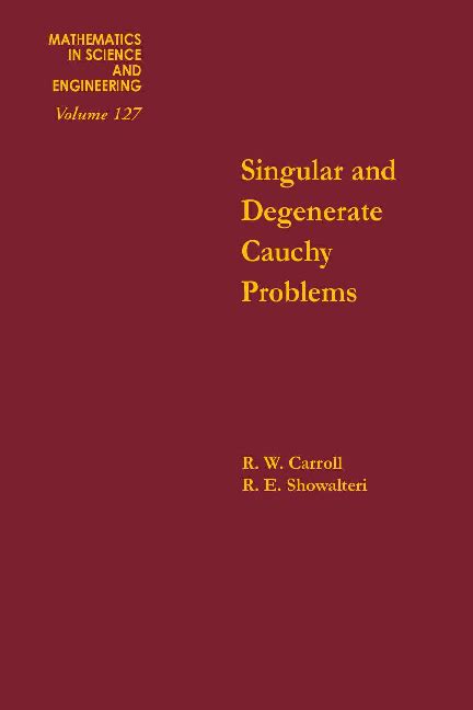 Pdf Singular And Degenerate Cauchy Problems Ralph Showalter