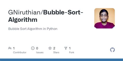 Github Gniruthianbubble Sort Algorithm Bubble Sort Algorithm In Python