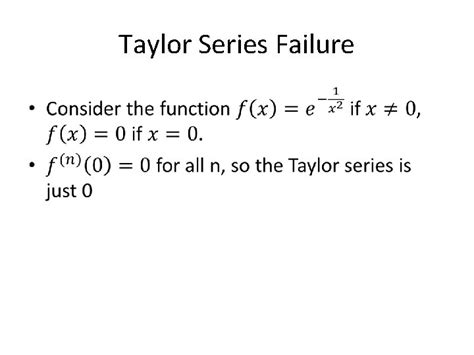 Lecture Taylor Series Validity Power Series Vectors