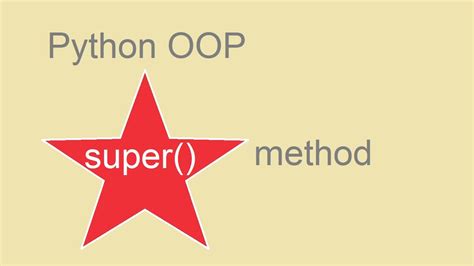 Python Oop Super Method Youtube