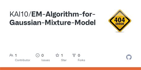 Github Kai10em Algorithm For Gaussian Mixture Model