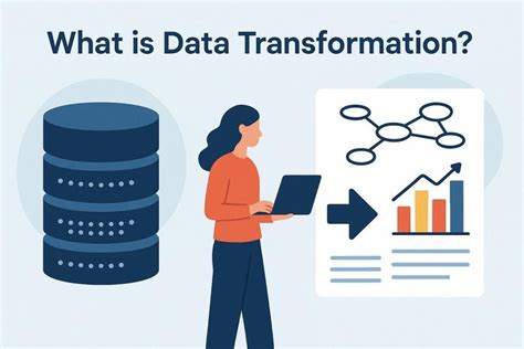 What Is Data Transformation