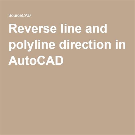 Reverse Line And Polyline Direction In Autocad Autocad Directions Reverse