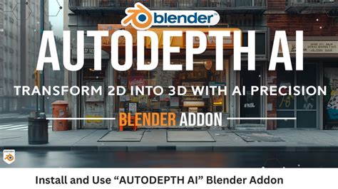How To Install And Use Autodepth Ai Blender Addon Blender Addons Tutorial Digital Effect
