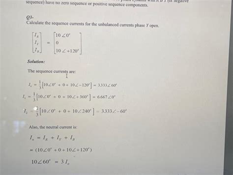 solved q1 calculate the sequence components of the