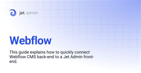 Webflow User Guide