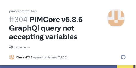 Pimcore V686 Graphql Query Not Accepting Variables · Issue 304