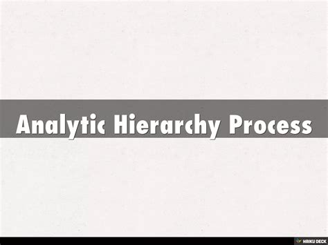 Analytic Hierarchy Process Ppt Analytic Hierarchy Process Ppt