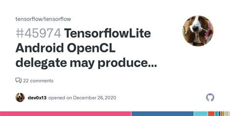 Tensorflowlite Android Opencl Delegate May Produce Invalid Conv2d Result · Issue 45974