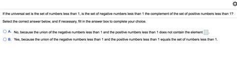 solved if the universal set is the set of numbers less than