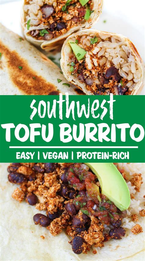 Southwest Tofu Burrito Artofit