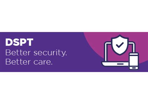 Data Security And Protection Toolkit Dspt Devon Care Homes Collaborative