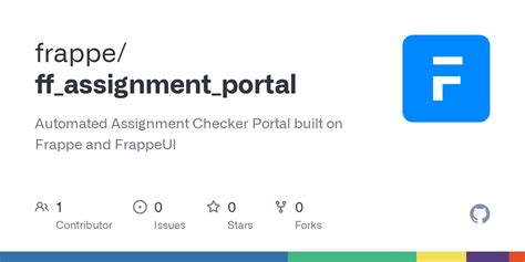 Github Frappeffassignmentportal Automated Assignment Checker Portal Built On Frappe And