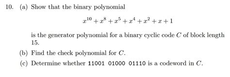 Solved 10 A Show That The Binary Polynomial 210 Cºz5