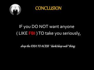 Deep Web Amatuer Level PPT