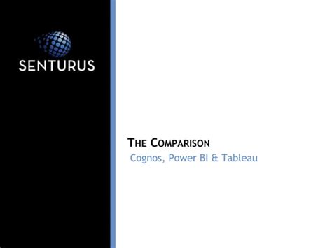 A Comparison Of Power Bi Tableau And Cognos Ppt
