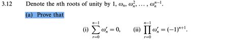 Solved Denote The Nth Roots Of Unity By N Wm Chegg