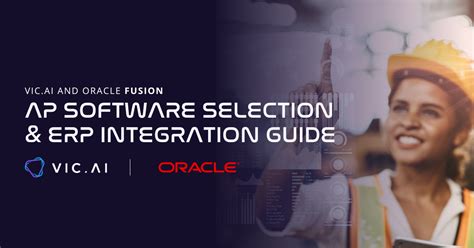 Vic Ai And Oracle Fusion Ap Solution And Integration Guide