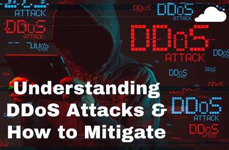 Understanding Ddos Attacks And Mitigation Techniques Safeguarding Your Digital Infrastructure