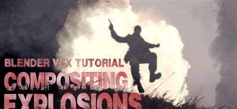 Blender VFX Tutorial Compositing Explosions BlenderNation