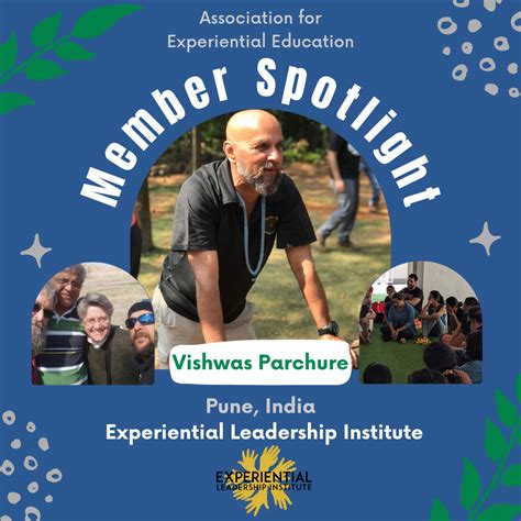 Member Spotlight Vishwas Association For Experiential Education