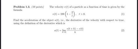 Solved Problem 1 3 30 Points The Velocity V T Of A Chegg Com
