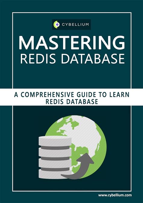 Mastering Redis Database A Comprehensive Guide To Learn Redis Database Ebook Ltd