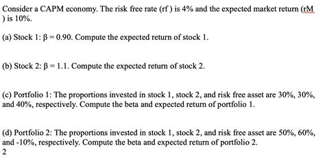 Solved Consider A Capm Economy The Risk Free Rate Rf Is