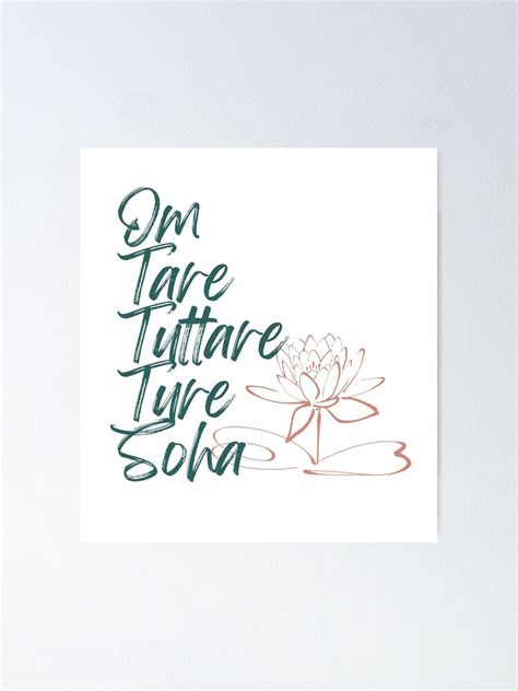 Green Tara Om Tare Tuttare Ture Soha Poster For Sale By Sydrayne