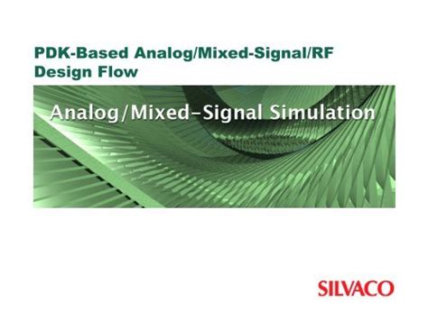 Pdk Based Analog Mixed Signal Rf Design Flow Silvaco