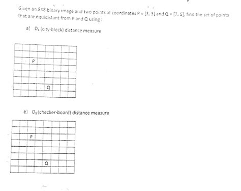 Solved Given An 8x8 Binary Image And Two Points At