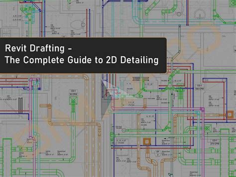Revit Drafting The Complete Guide To 2d Detailing Revit Drafting The Complete Guide To 2d Detailing