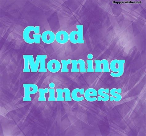 35 Good Morning Princess Images Good Morning Wishes